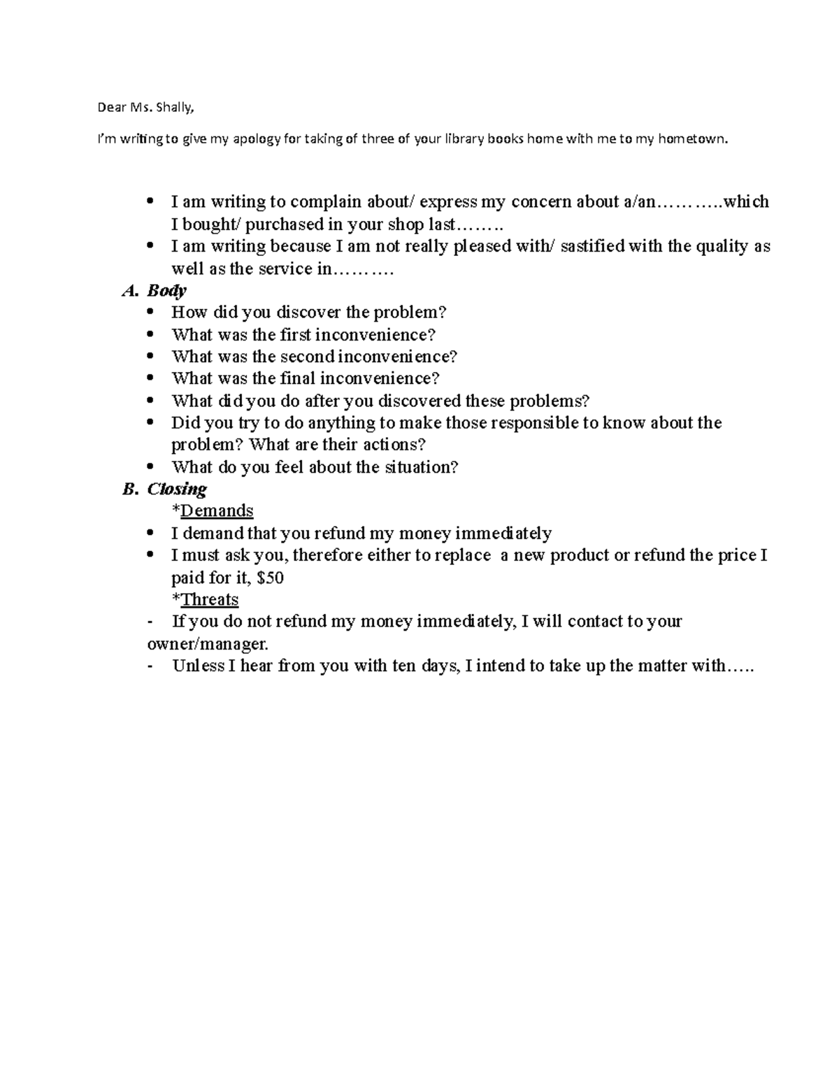 Dear Ms - bài tập - Dear Ms. Shally, I’m writing to give my apology for ...