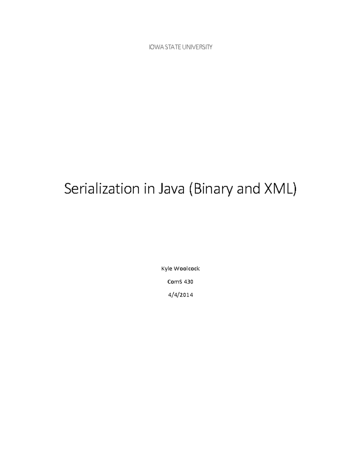 serialization in java binary and xml - IOWA STATE UNIVERSITY ...
