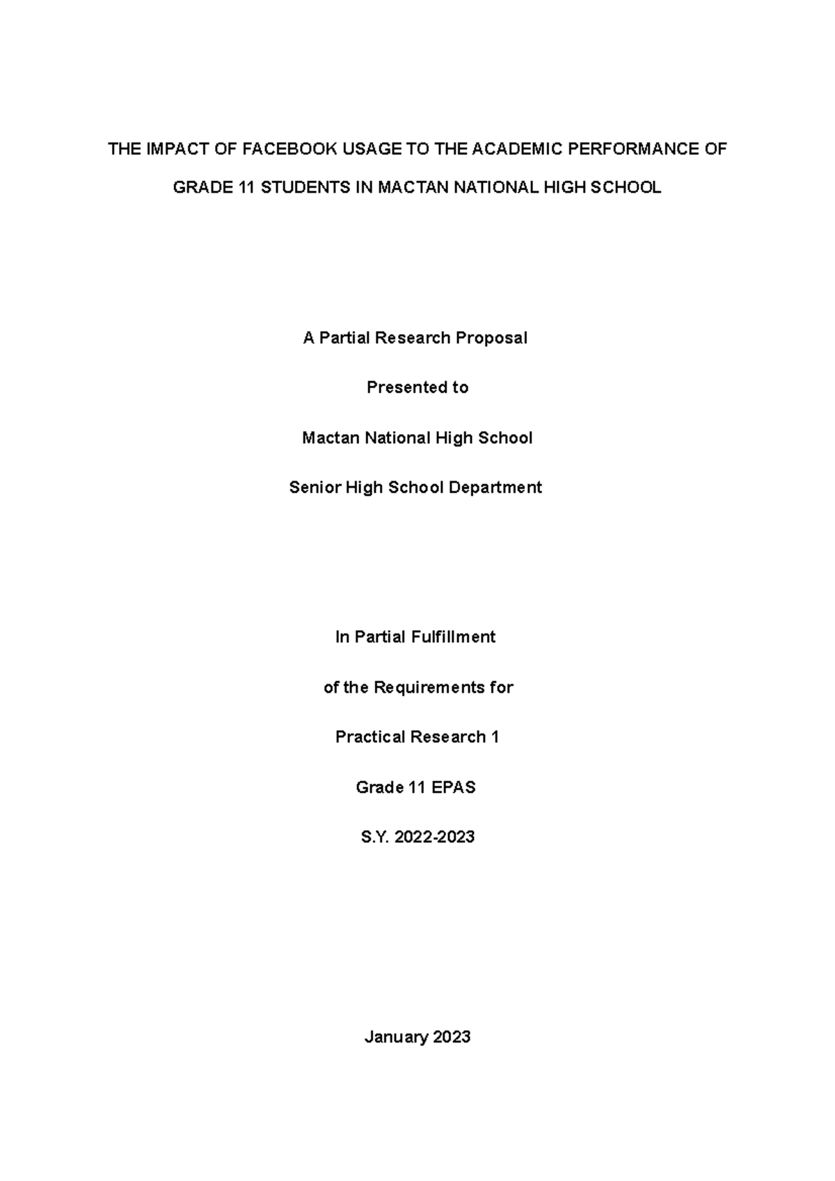 PR1 Research Proposal Format - THE IMPACT OF FACEBOOK USAGE TO THE ...