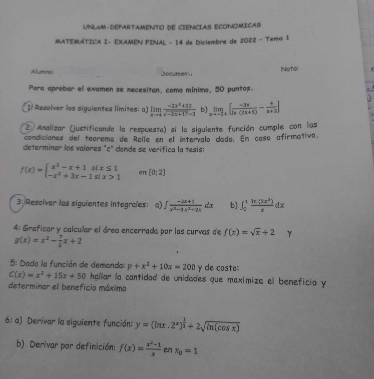 Examen final 2022 Matematica - DE CIENCIAS ECONOMICAS MATEMÁTICA EXAMEN ...