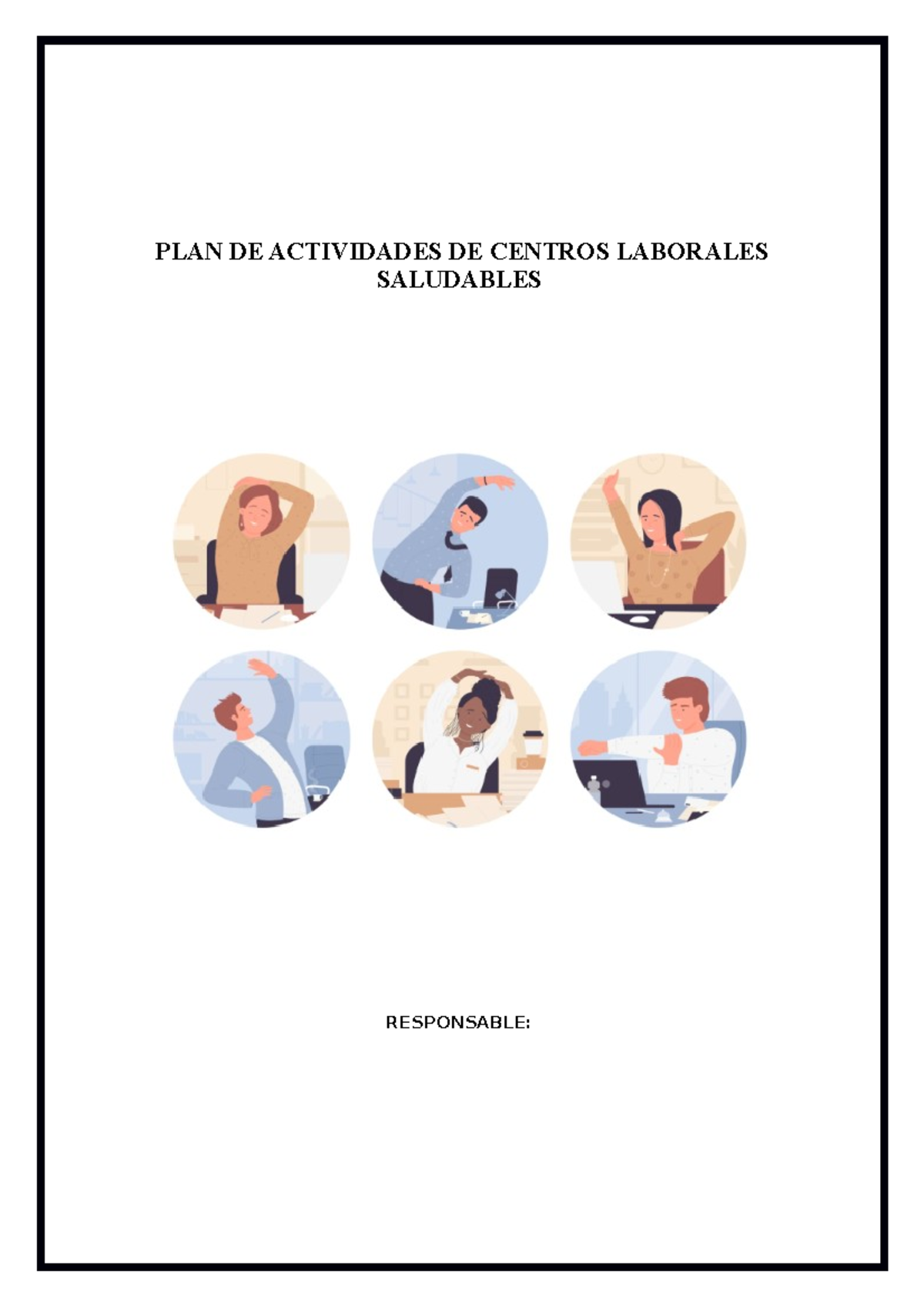 PLAN Anual DE Espacios Saludables - PLAN DE ACTIVIDADES DE CENTROS ...