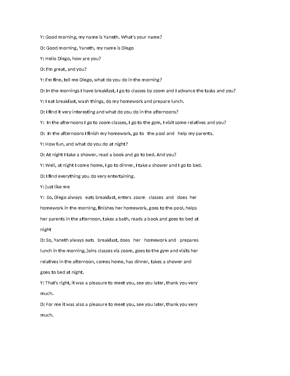 TASK - semana 12 - Y: Good morning, my name is Yaneth. What's your name ...