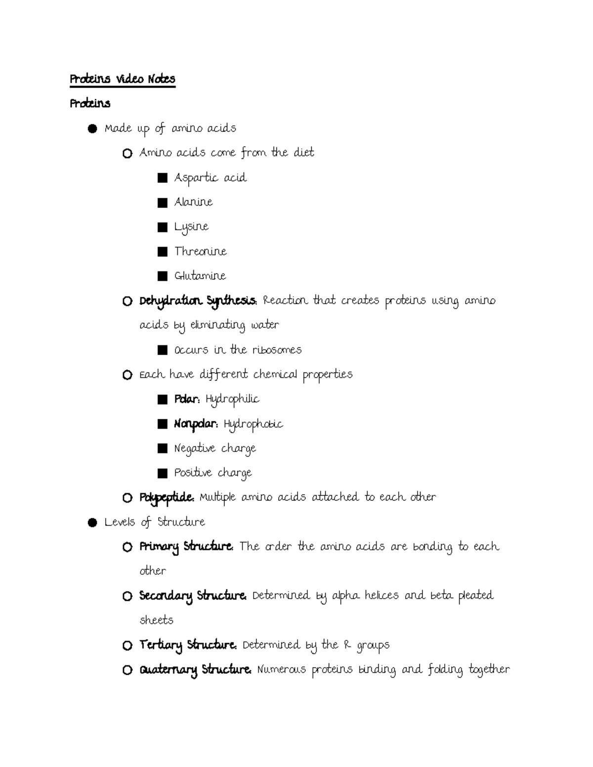 Homework #7 - Proteins Video Notes Proteins Made up of amino acids ...