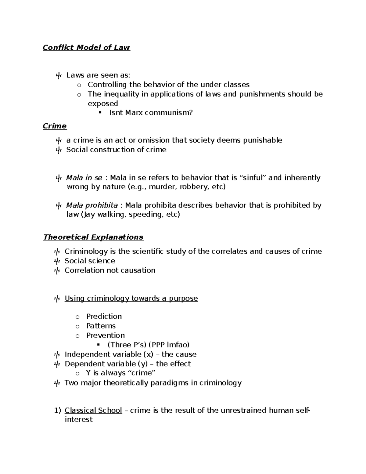 Intro Crim Justice 3 - Conflict Model of Law ⴕ Laws are seen as: o ...