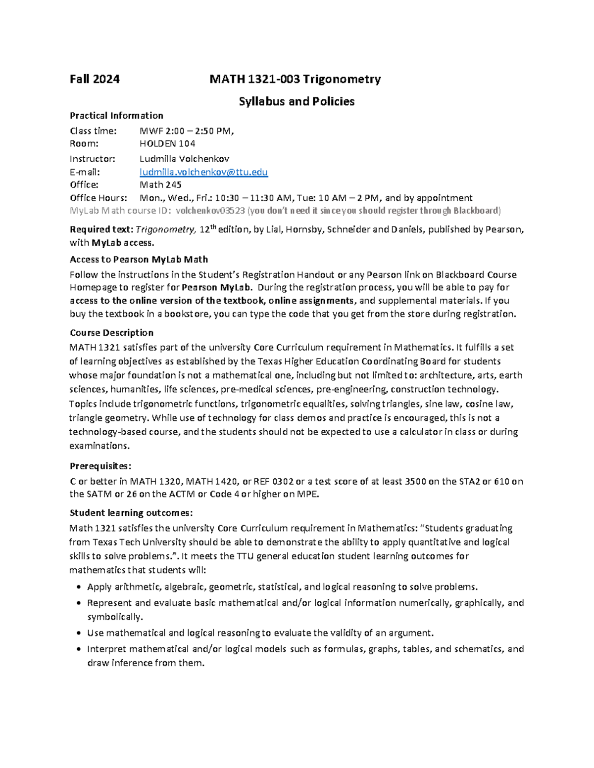 Syllabus MATH 1321-003 Fall 2024 - Fall 2024 MATH 1321 - 003 Trigonometry Syllabus and Policies ...