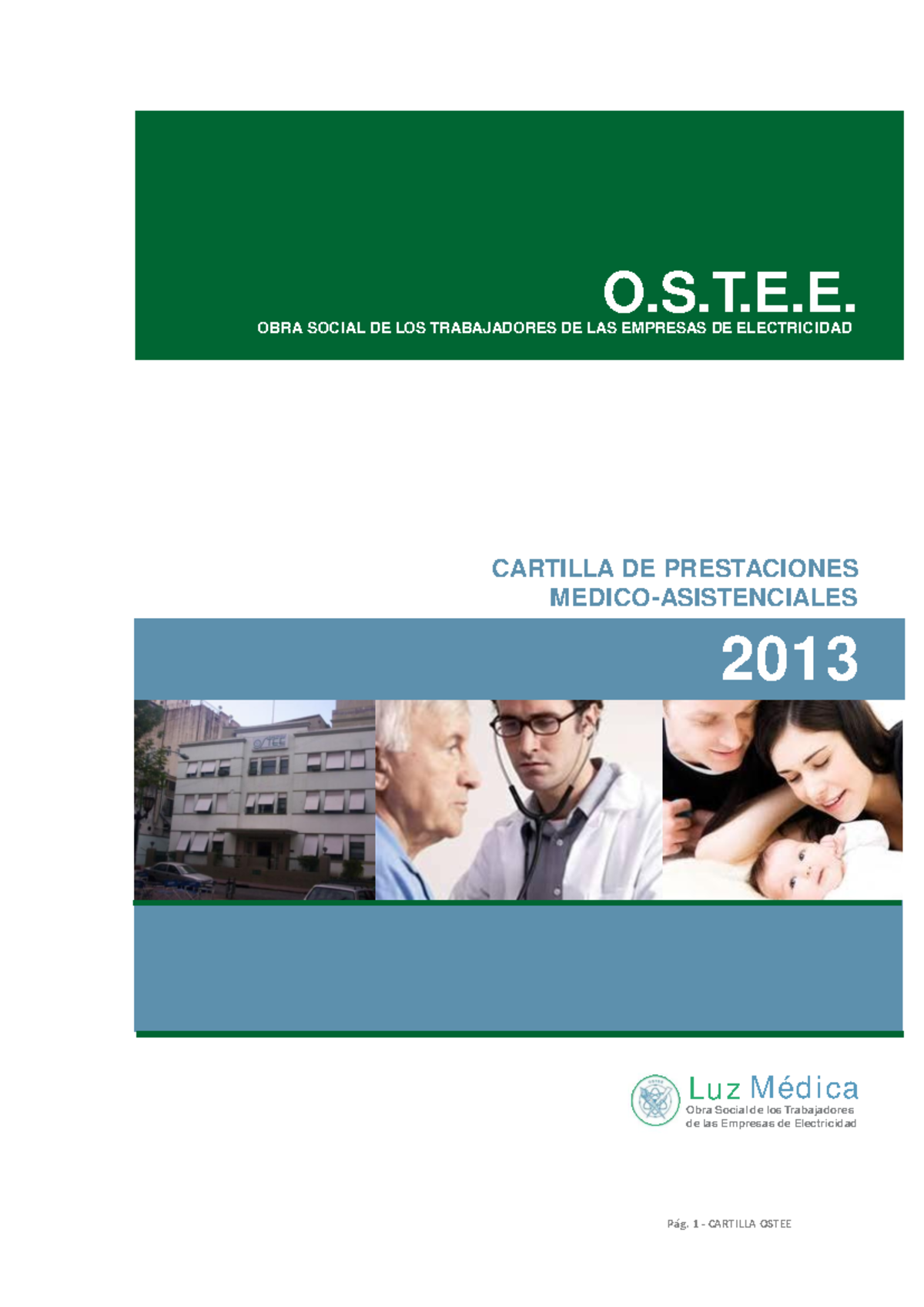 Ostee cartilla de prestaciones medico asistenciales obra social de los ...