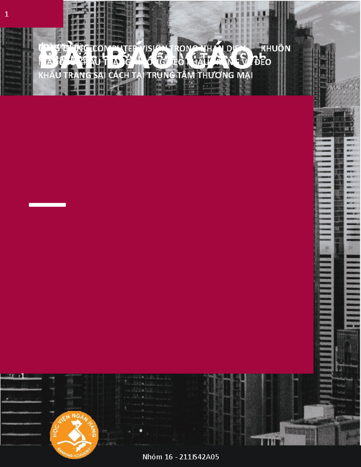 Báo cáo TTNT - a da da - 11 BÀI BÁO CÁO Ứ NG D ỤNG COMPUTER VISION TRONG NH ẬN DI N Ệ KHUÔN M ẶT ...