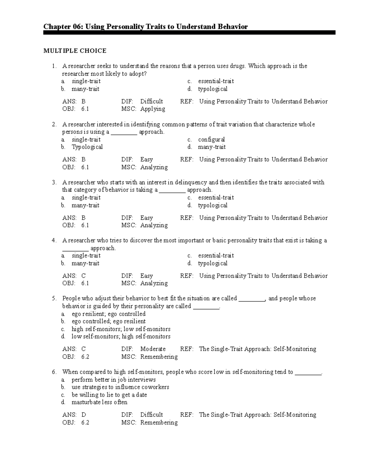 Exam 2016, questions and answers - Chapter 06: Using Personality Traits ...