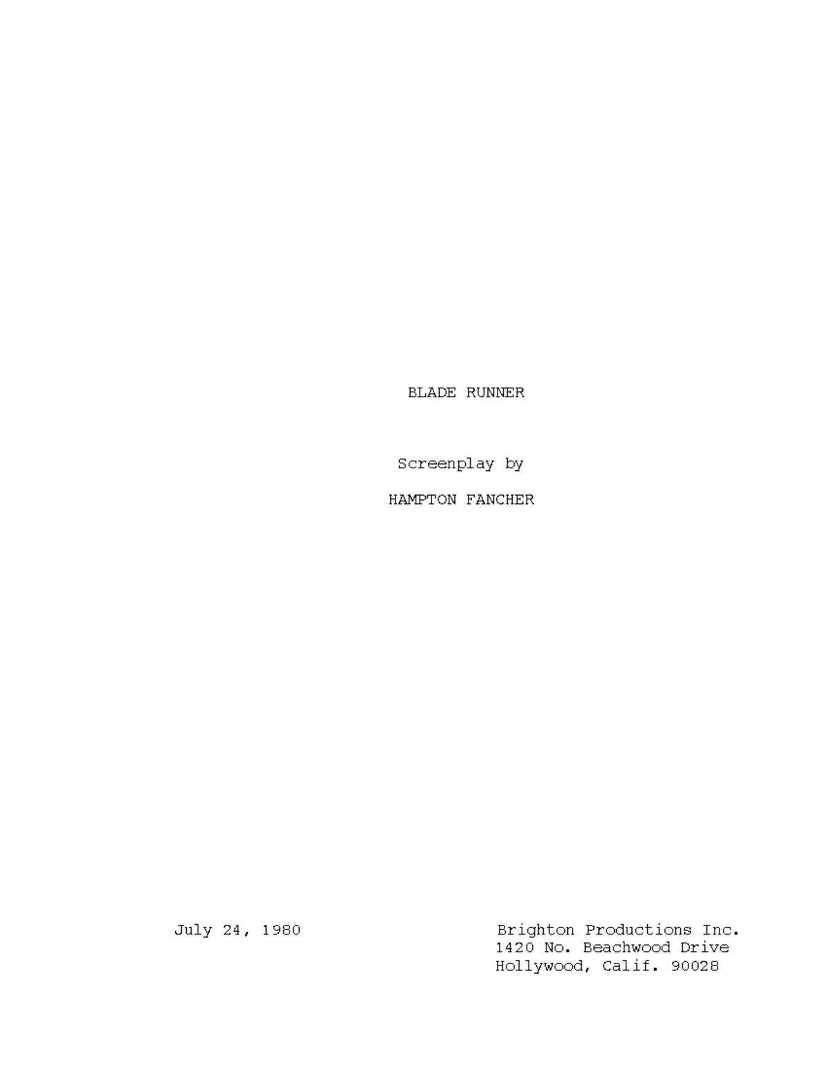 Blade Runner-early-Script - BLADE RUNNER Screenplay by HAMPTON FANCHER ...