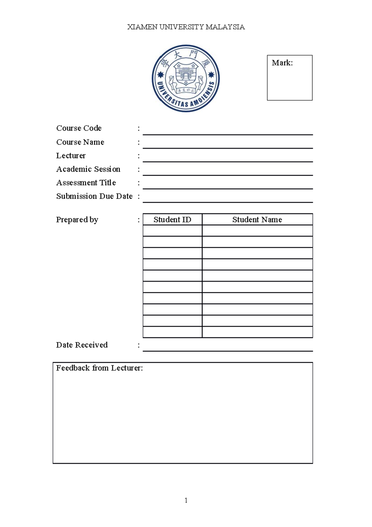Template of Assignment Cover Page @ 2018 - XIAMEN UNIVERSITY MALAYSIA ...