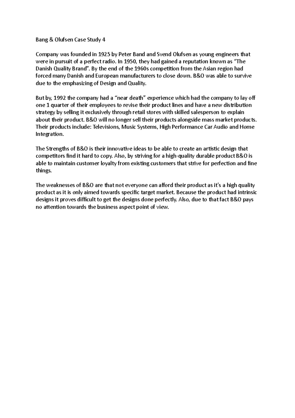Case Study 4-Bang - This is the weekly summary case - Bang Olufsen Case ...