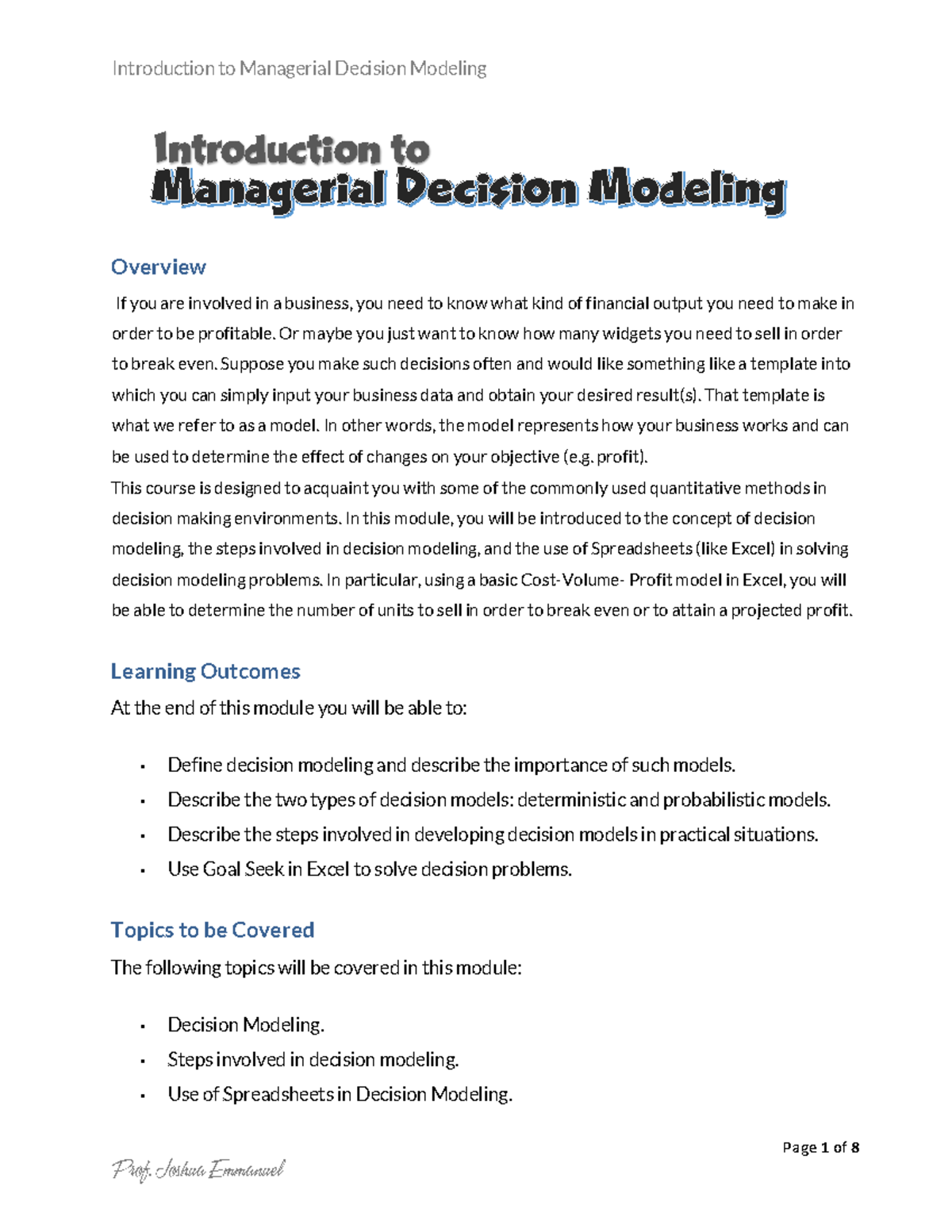 01-Intro to Managerial Decision Modeling - Page 1 of 8 Overview If you are involved in a ...