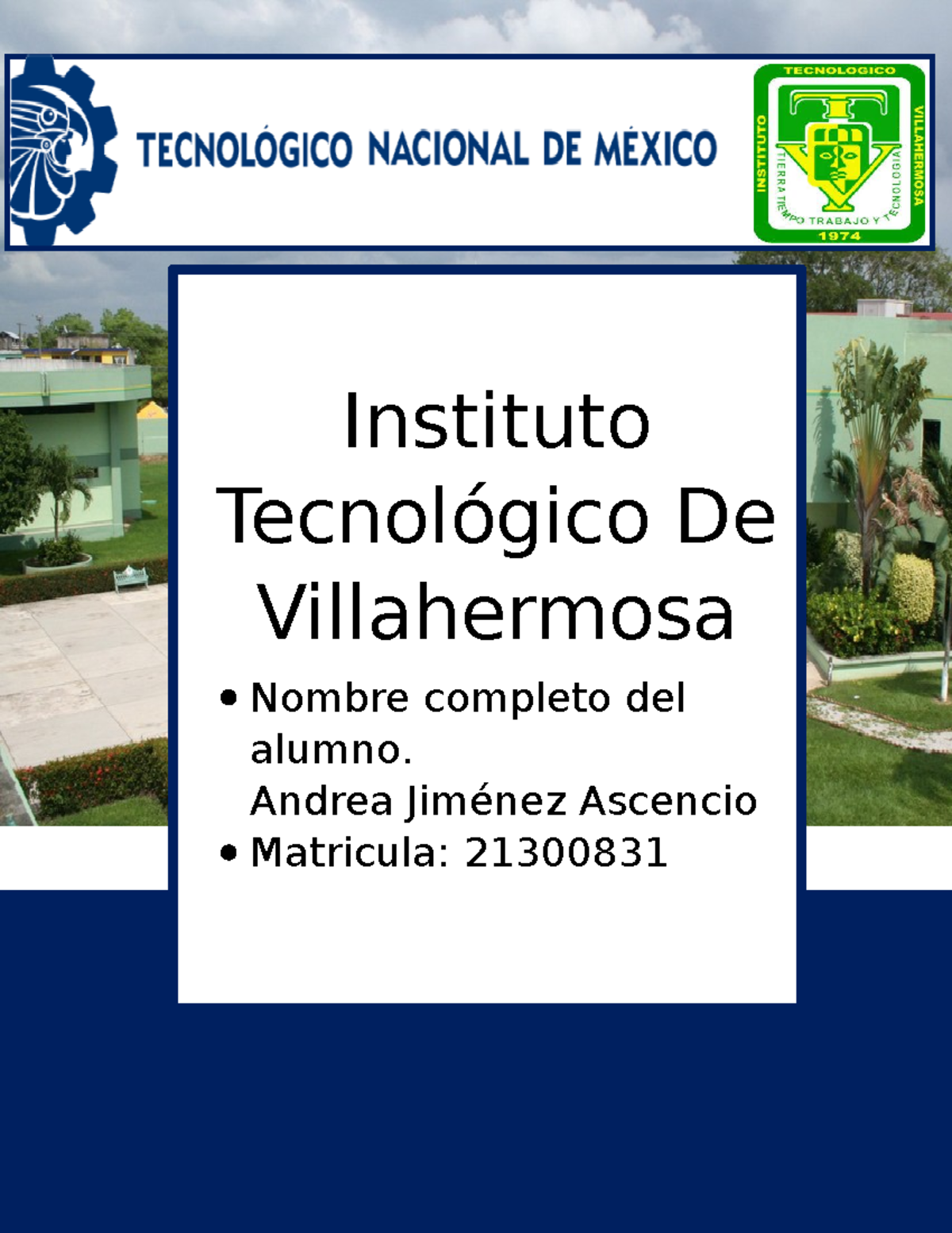 Tecnologico de Villahermosa - Instituto Tecnológico De Villahermosa ...