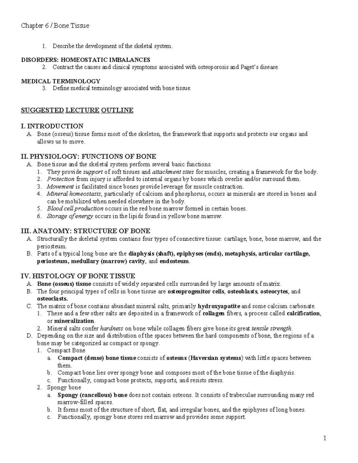 Chapter 6 bone tissue - review - Describe the development of the ...