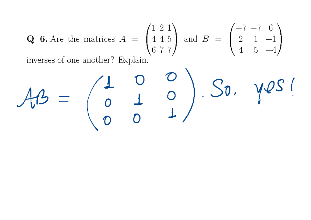 BW1 F22 (1)-6-9 - system of equations and matrices - Q 6. Are the ...