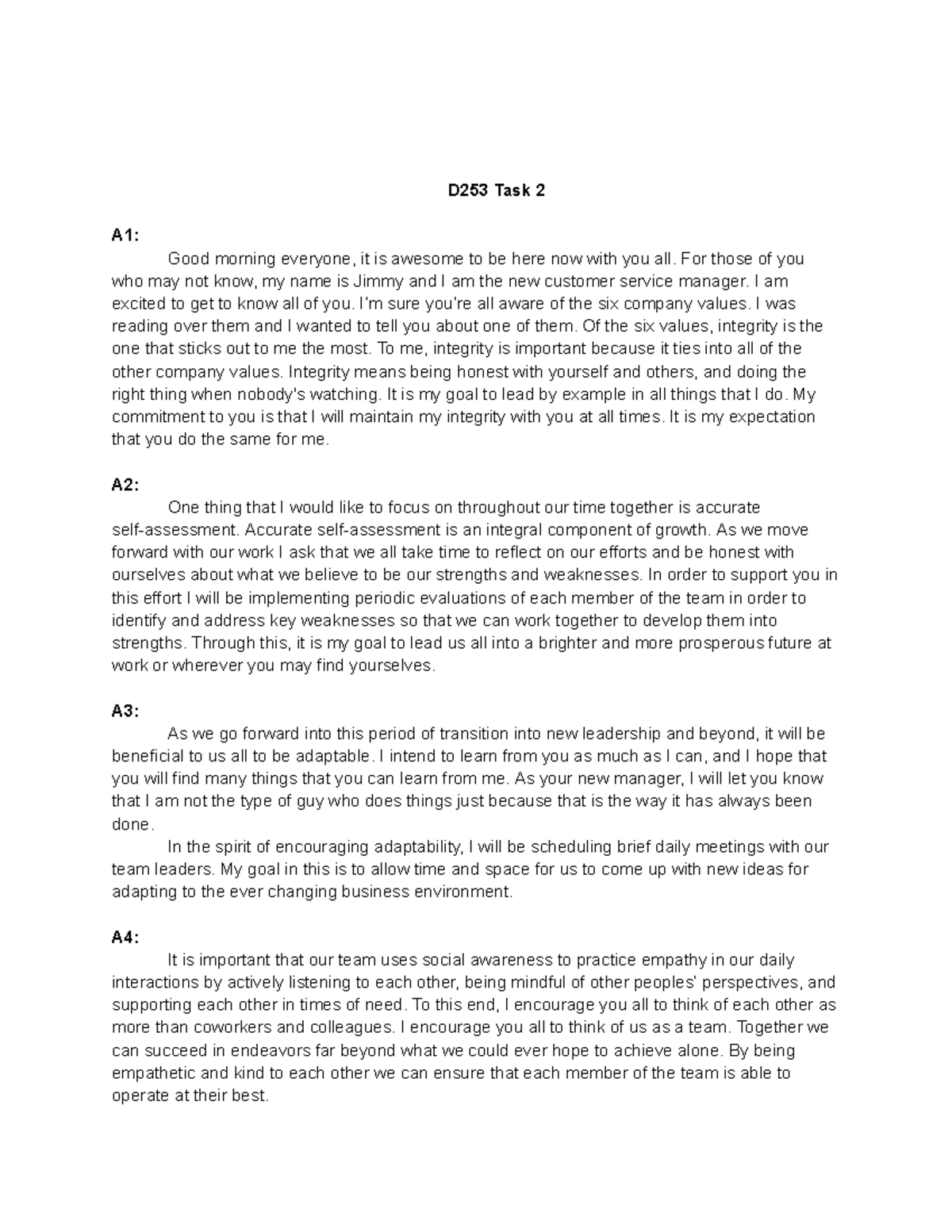 D253 Task 2 - D253 task 2 - D253 Task 2 A1: Good morning everyone, it ...