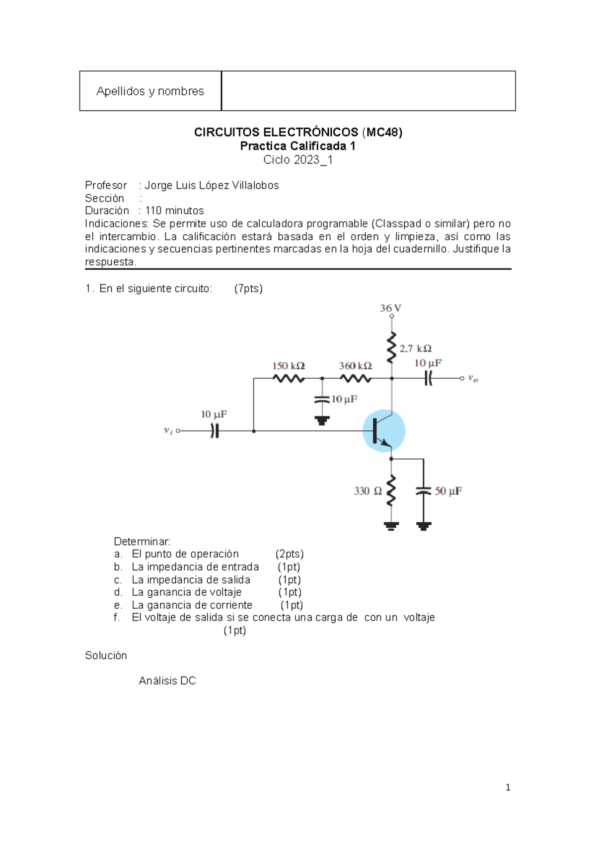 Solucionario pc2 im53 - ...... - Apellidos y nombres CIRCUITOS ELECTRÓNICOS (MC48) Practica ...