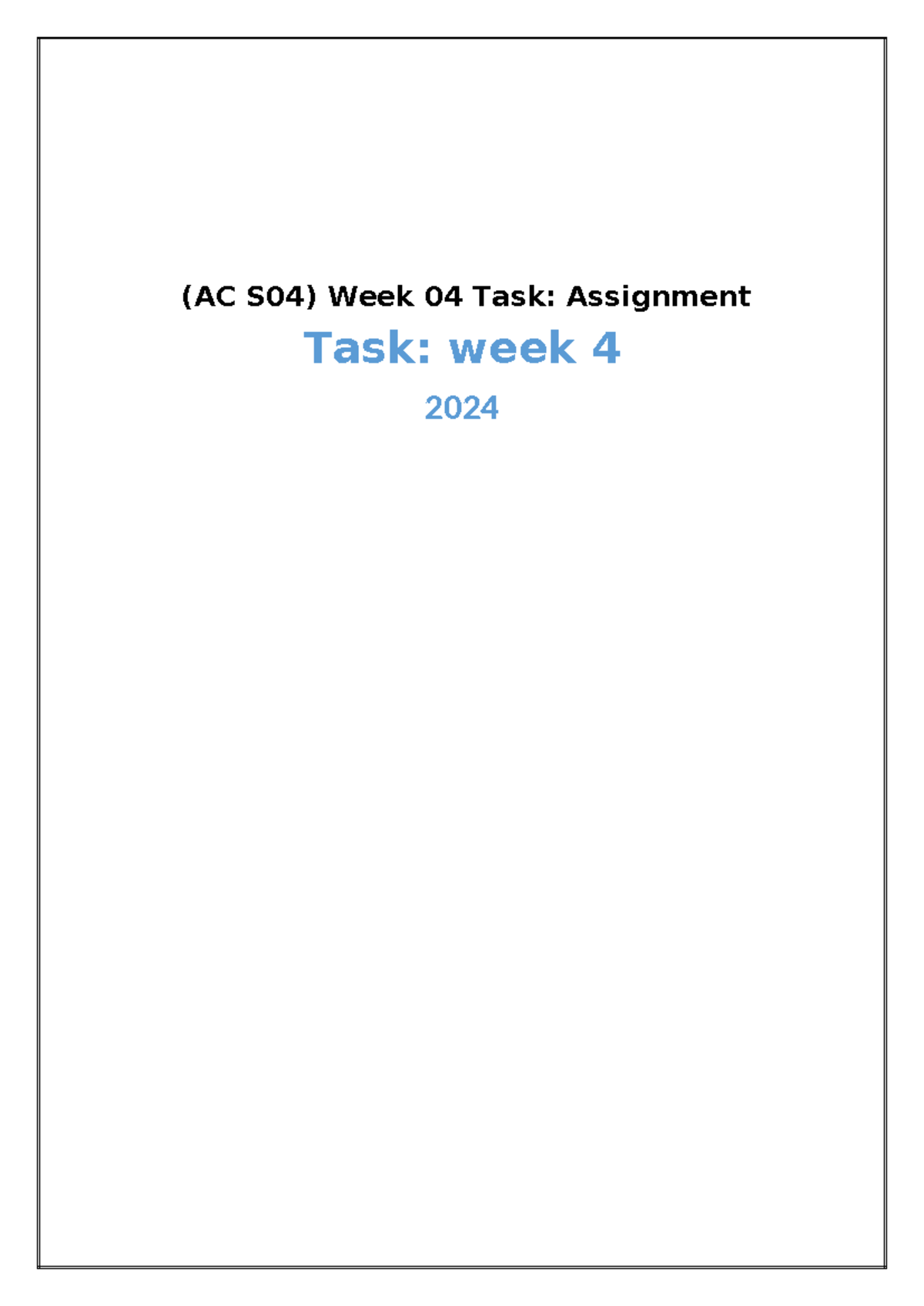 Ingles week 04 - Inglés 3 - (AC S04) Week 04 Task: Assignment School life 2024 Task: week 4 ...