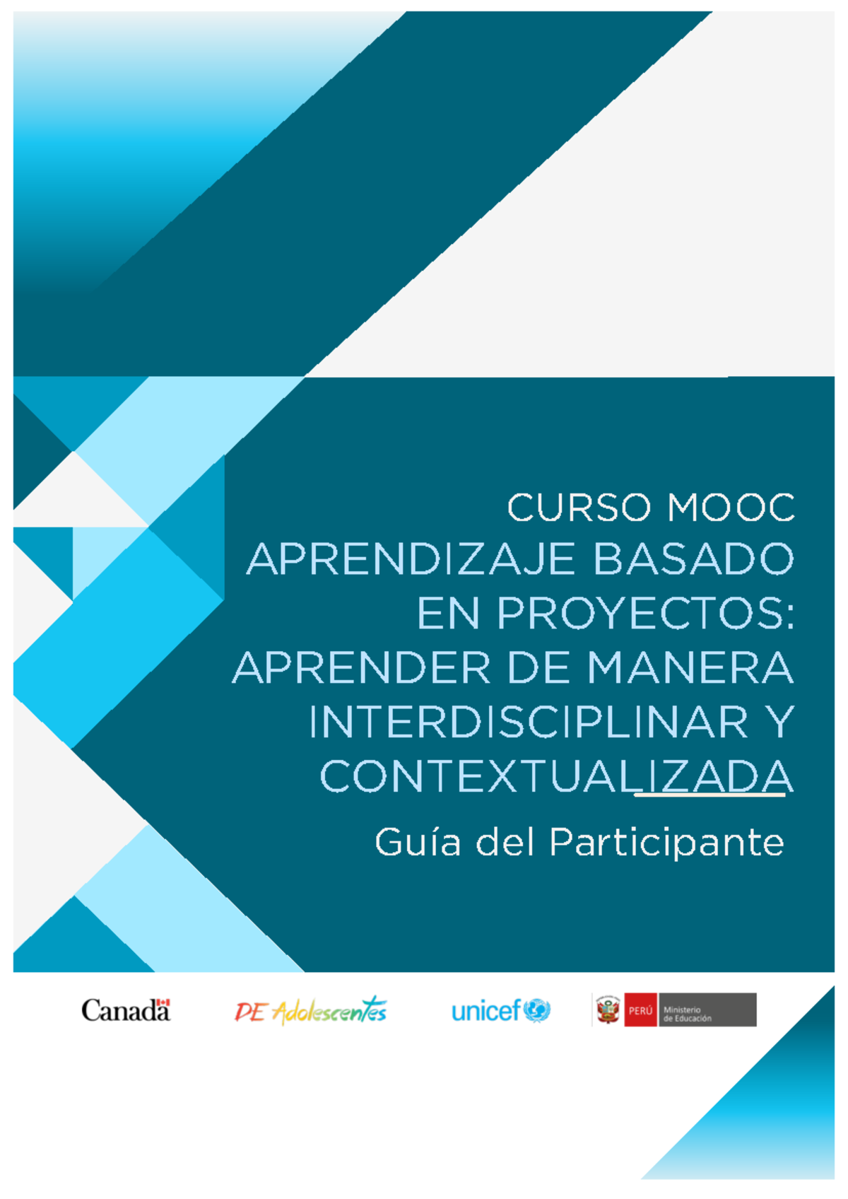 02 GUIA ABP final - CURSO MOOC APRENDIZAJE BASADO EN PROYECTOS: APRENDER DE MANERA ...