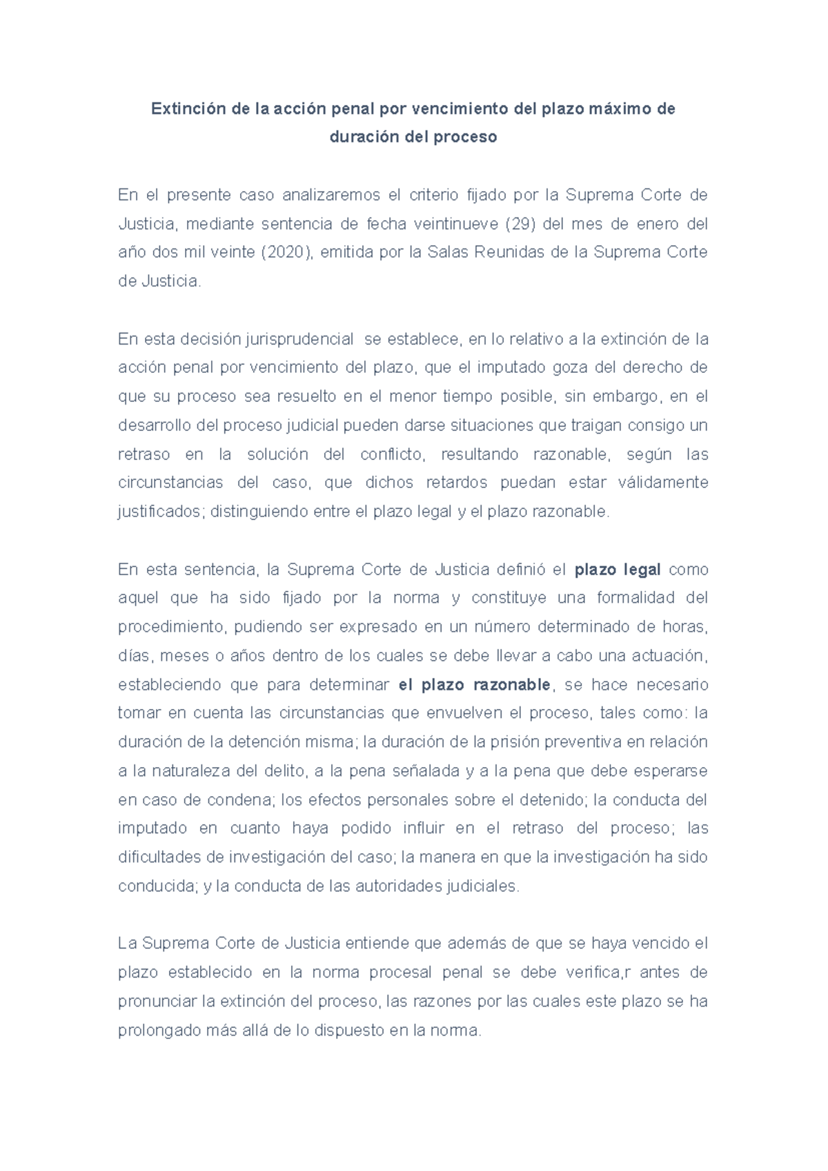 Extincion por vencimiento del plazo maximo - Extinción de la acción ...