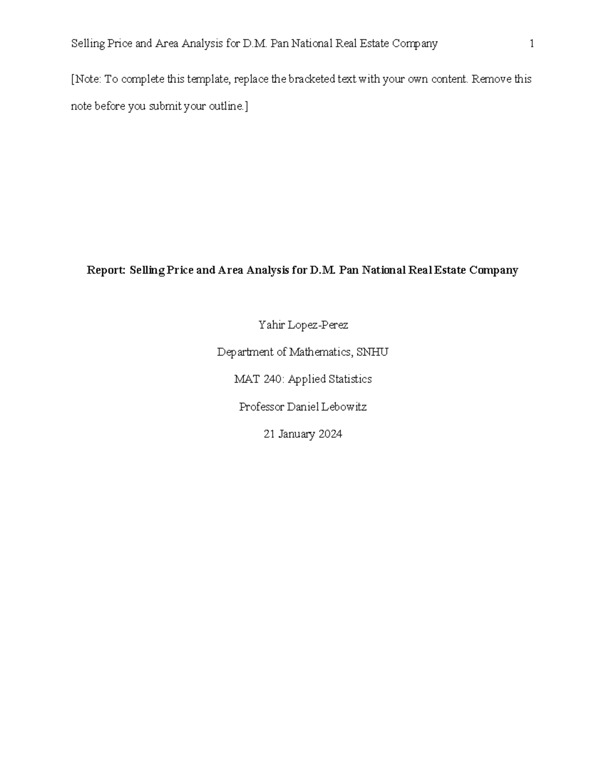 MAT 240 Module Two Assignment Template - [Note: To complete this ...