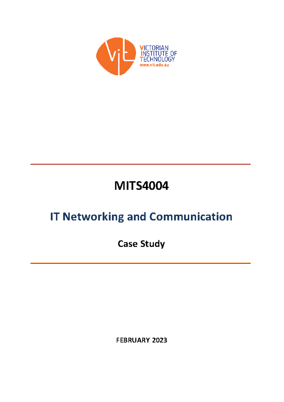 MITS4004 Assignment 1 (Case Study) (20%) - MITS IT Networking and Communication Case Study ...