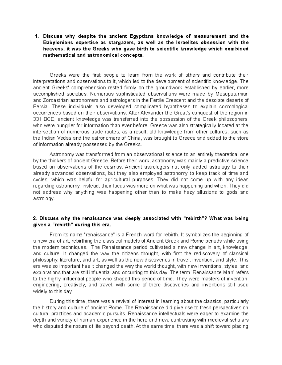 Final EXAM - Answer to the exam - Discuss why despite the ancient ...