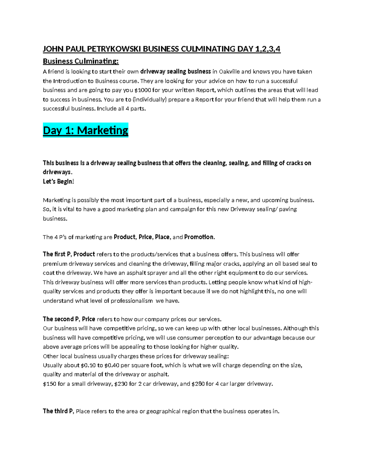 Culminating Task-Buisness - JOHN PAUL PETRYKOWSKI BUSINESS CULMINATING ...