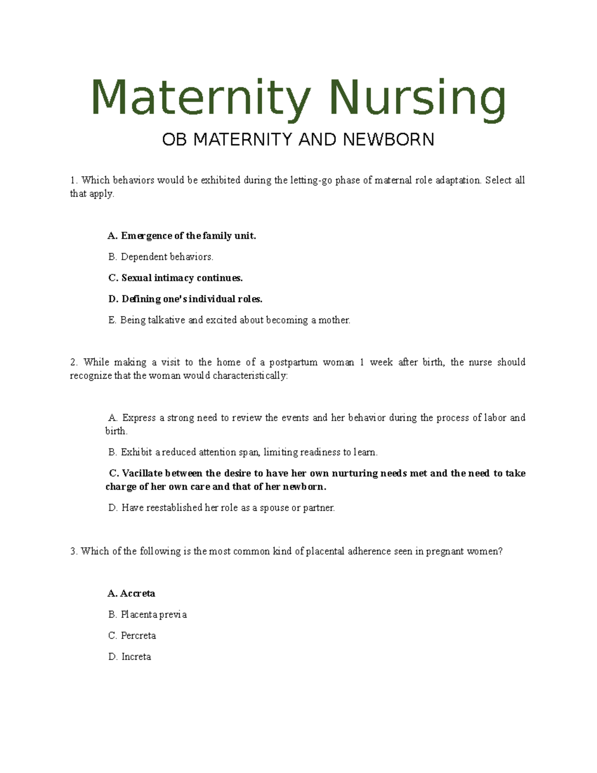 Maternity Nursing 4 - test questions - Maternity Nursing OB MATERNITY ...