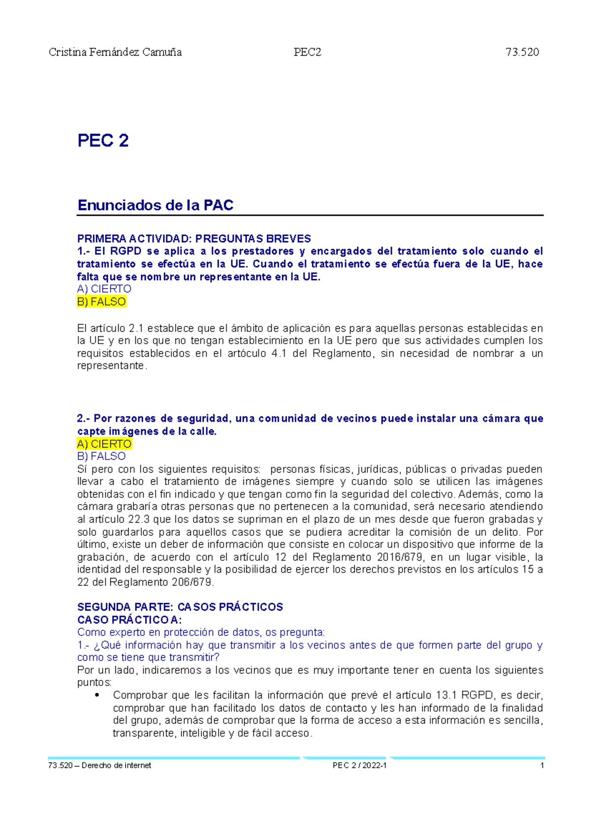 PEC 2 DERECHO DE INTERNET - PEC 2 Enunciados de la PAC PRIMERA ACTIVIDAD: PREGUNTAS BREVES 1 ...