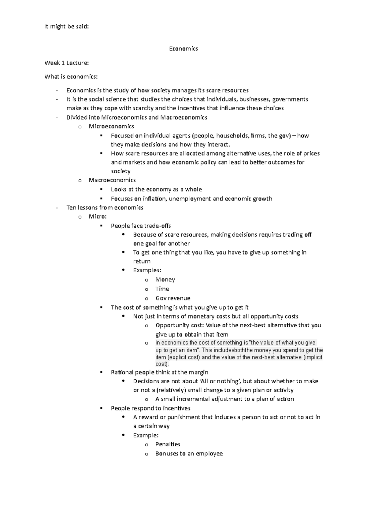 Economics - Notes - It might be said: Economics Week 1 Lecture: What is ...