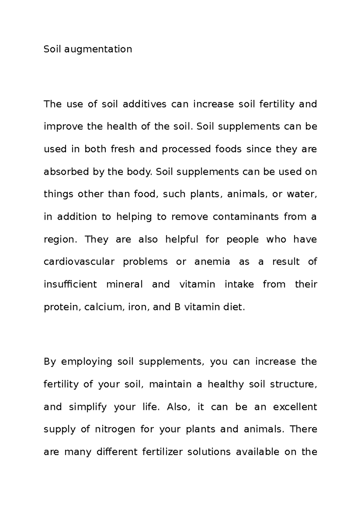 Soil augmentation - ank - Soil augmentation The use of soil additives ...