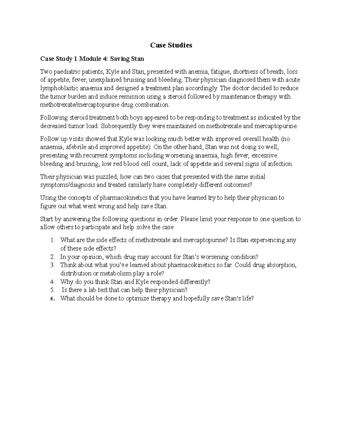 Module 4 Case Study - Case Studies Case Study 1 Module 4: Saving Stan ...