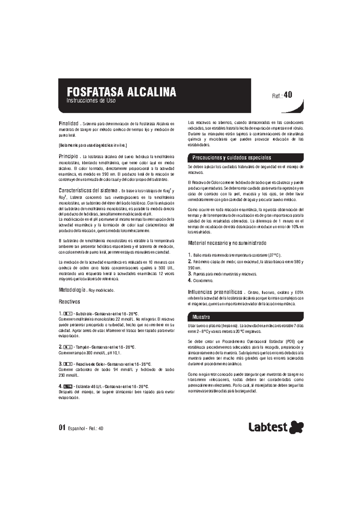 Fosfatasa Alcalina 40 Esp - Finalidad. Principio. Características del ...