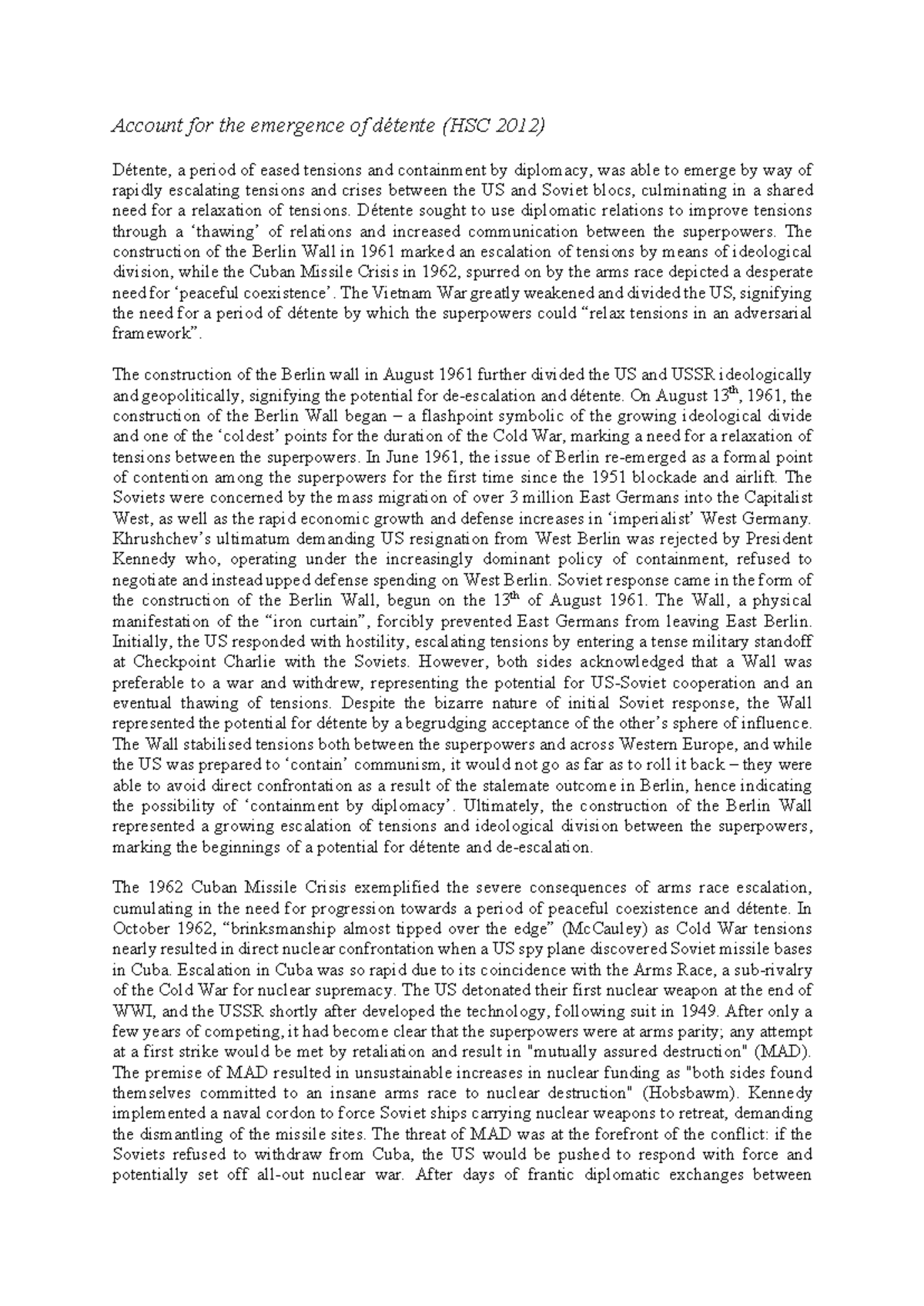 Emergence of detente - Account for the emergence of détente (HSC 2012 ...