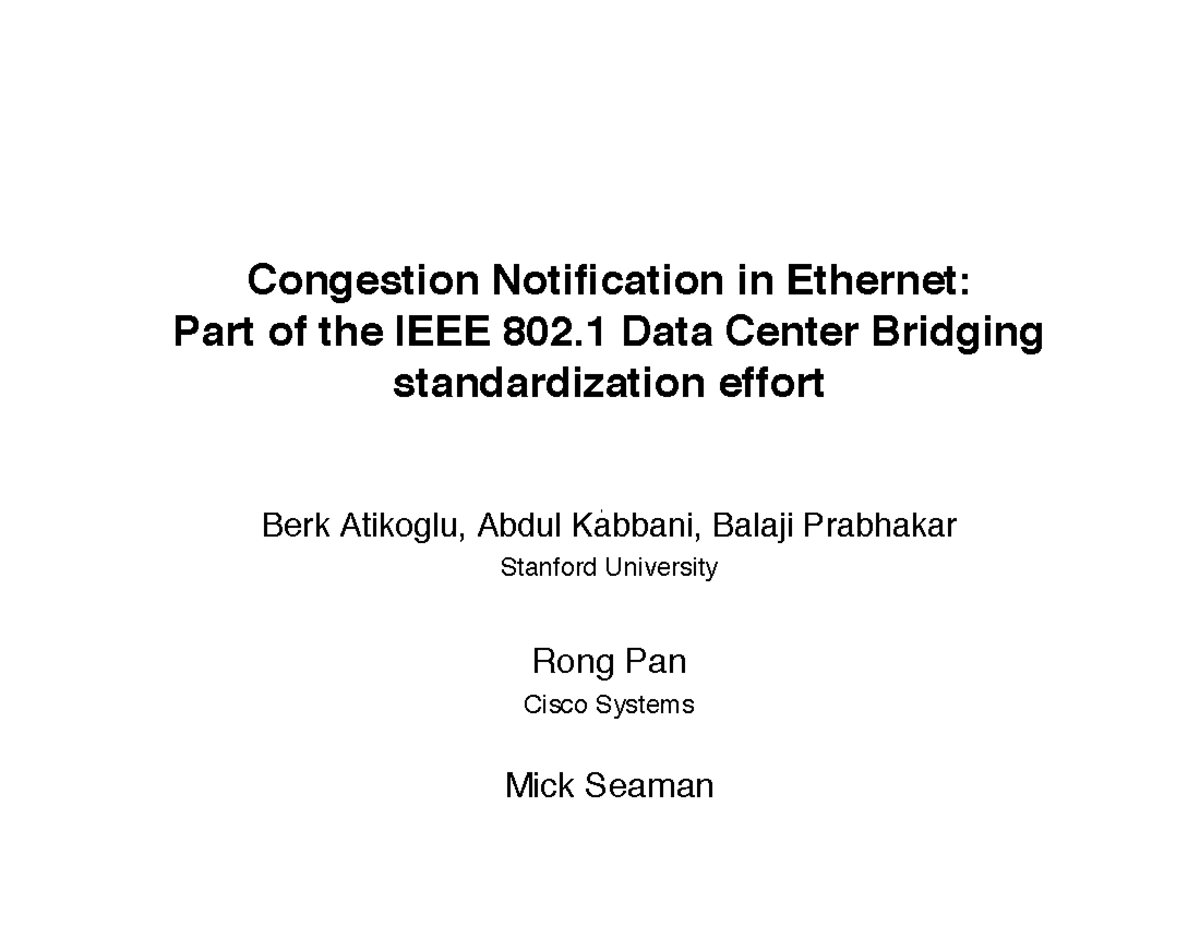 Congestion Notification In Ethernet Part Of The Ieee 802 1 Data Center