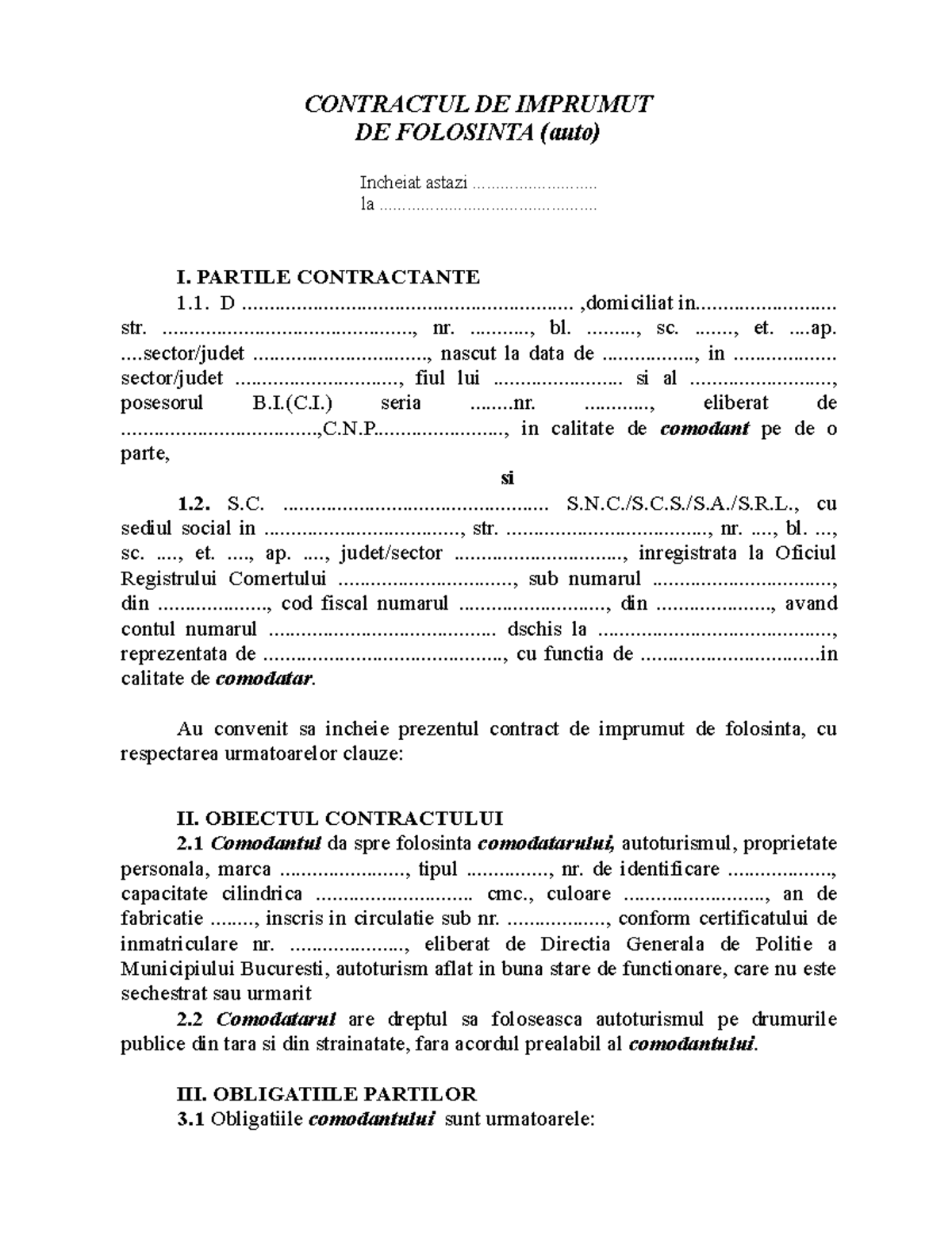 Contract de comodat auto - CONTRACTUL DE IMPRUMUT DE FOLOSINTA (auto ...