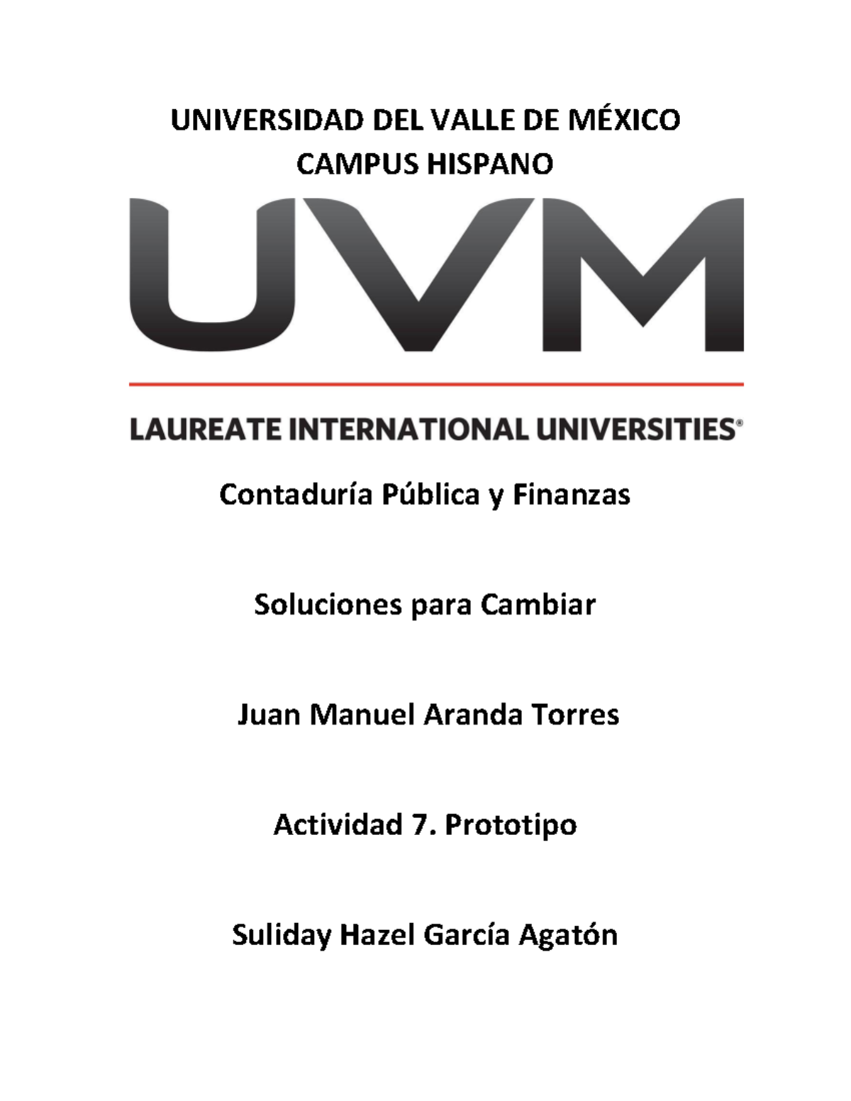 ACT 7 SHGA - aaaaaaaaaaaaa - UNIVERSIDAD DEL VALLE DE M.. CAMPUS ...