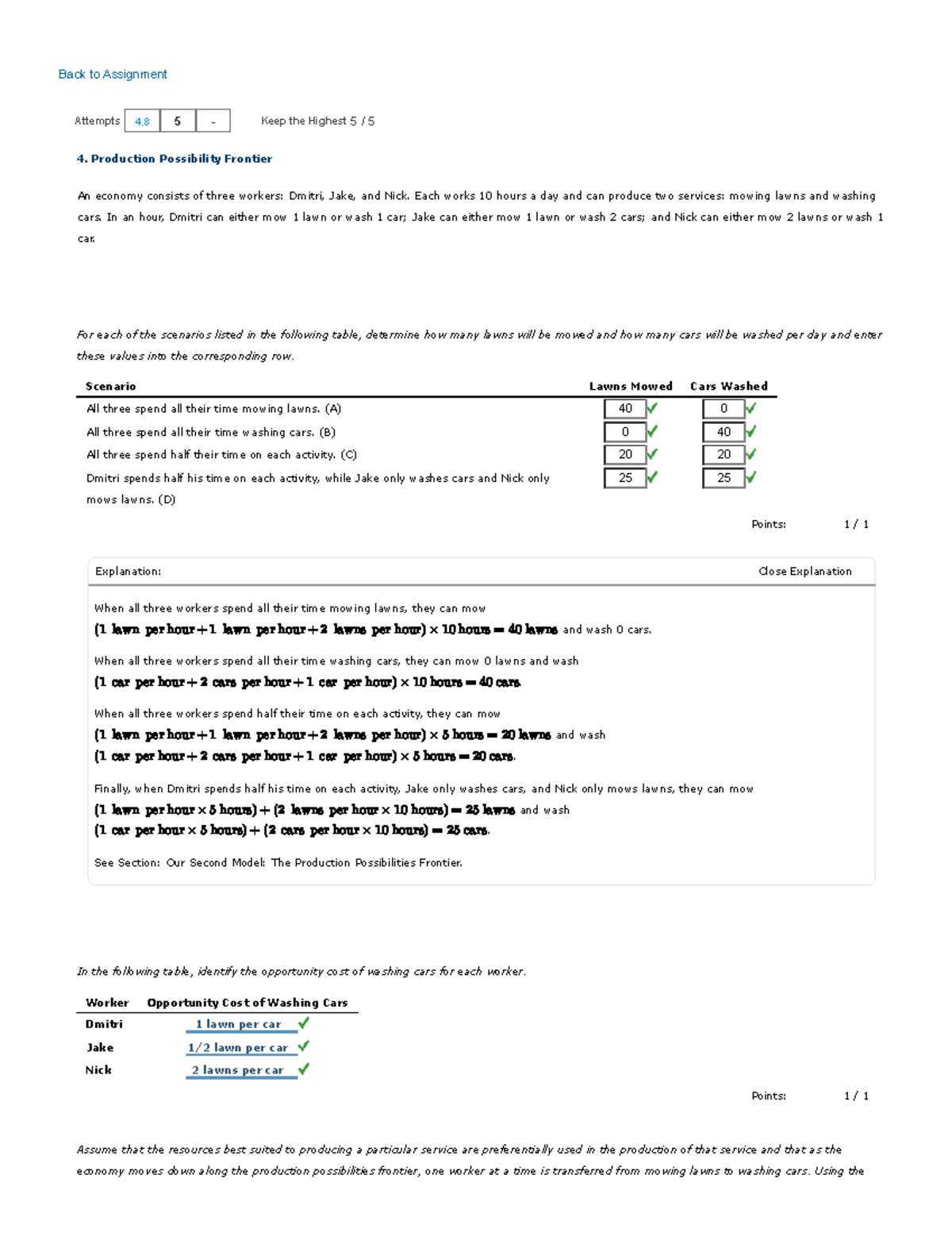 2.4 Production Possibility Frontier - Points: 1 / 1 Close Explanation Points: 1 / 1 Back to ...
