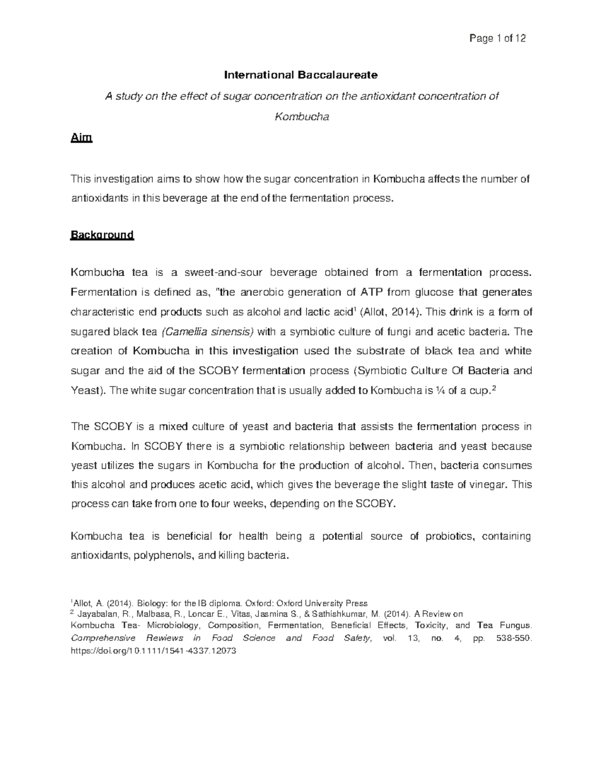Bio ia en sample a - " International Baccalaureate A study on the ...