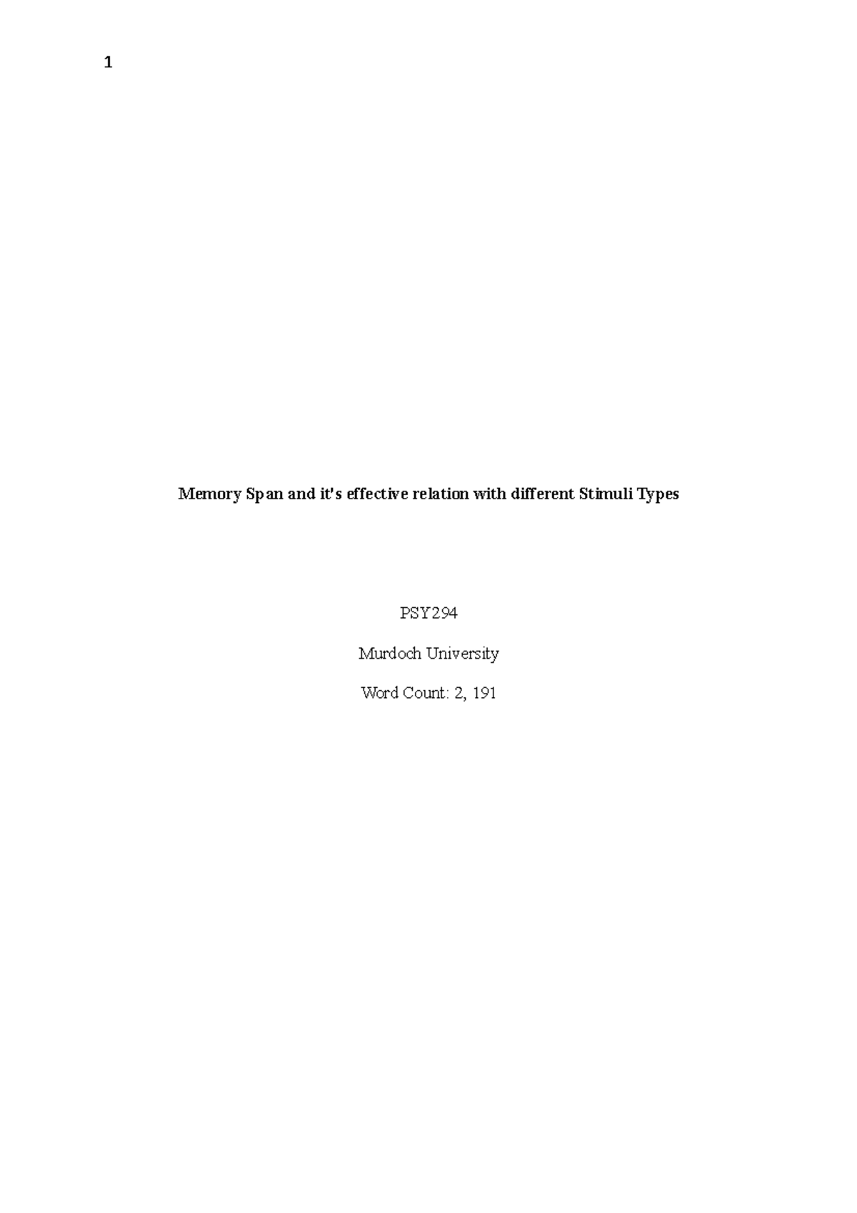 PSY294 Lab Report - Memory Span and it's effective relation with different Stimuli Types PSY ...