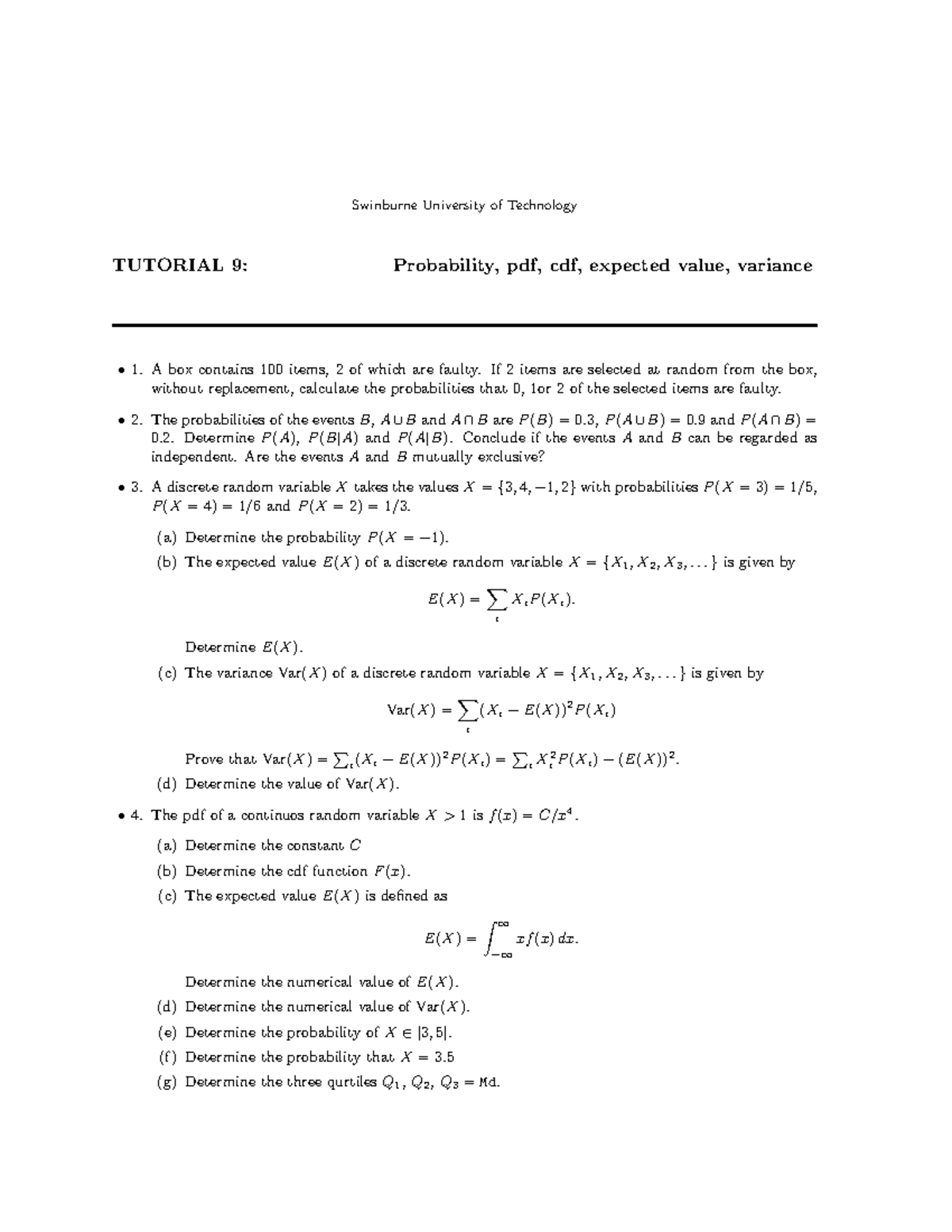 T9 1 - TuteT - Swinburne University of Technology TUTORIAL 9: Probability, pdf, cdf, expected ...