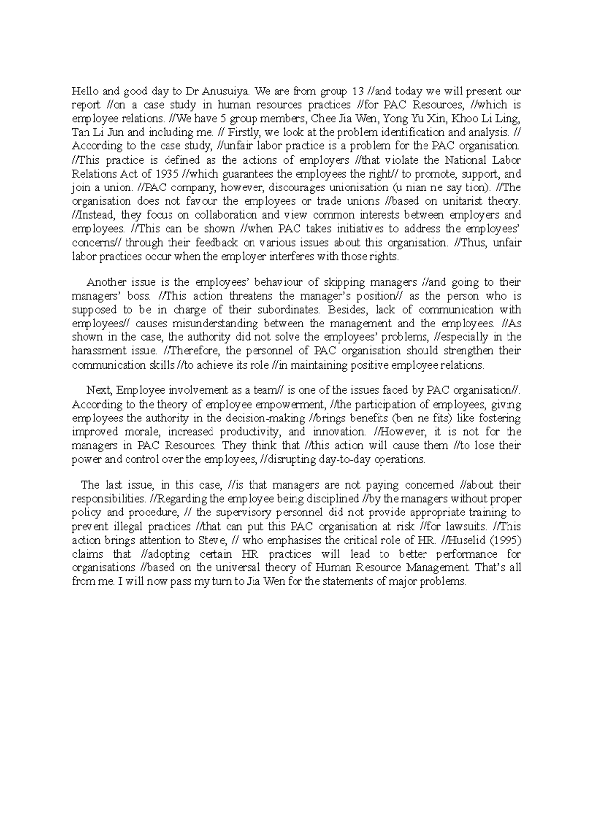 Human Resource Management Script Hello And Good Day To Dr Anusuiya We Are From Group 13 And