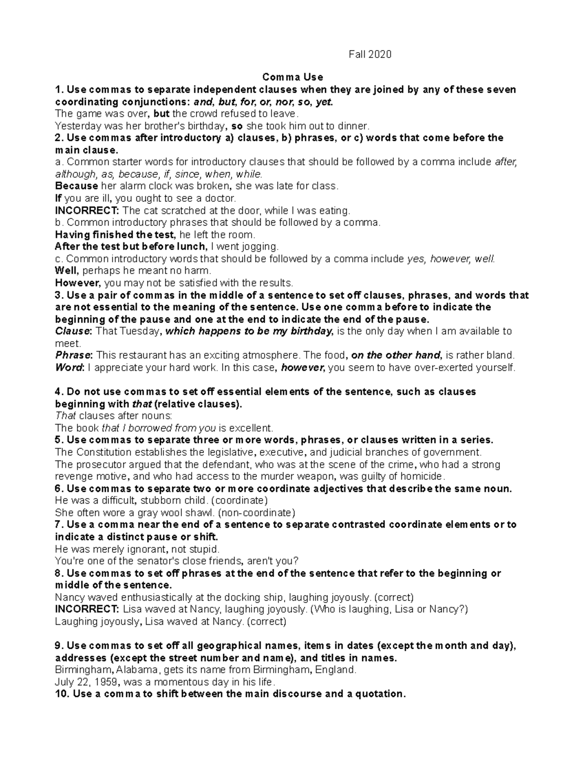 WHEN TO USE Commas - Grammar - Fall 2020 Comma Use Use commas to ...