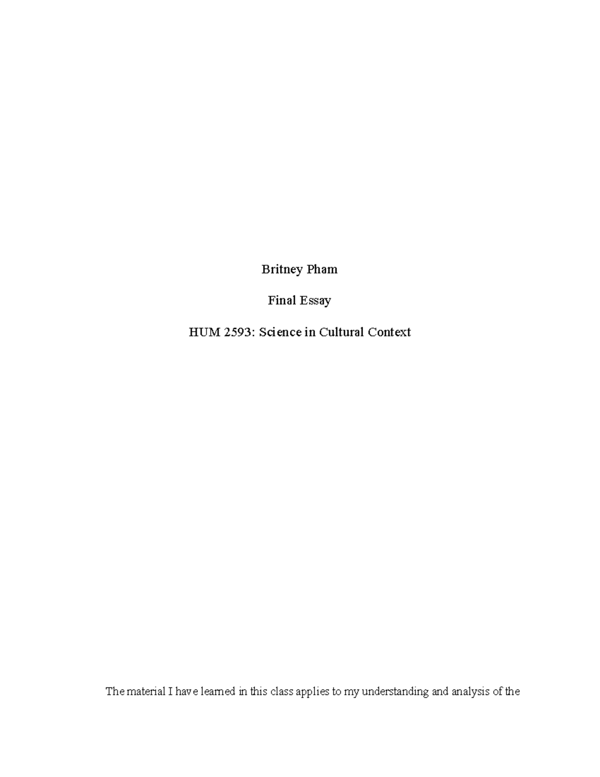 HUM Final Essay 2020 - Grade: 100 - Britney Pham Final Essay HUM 2593 ...