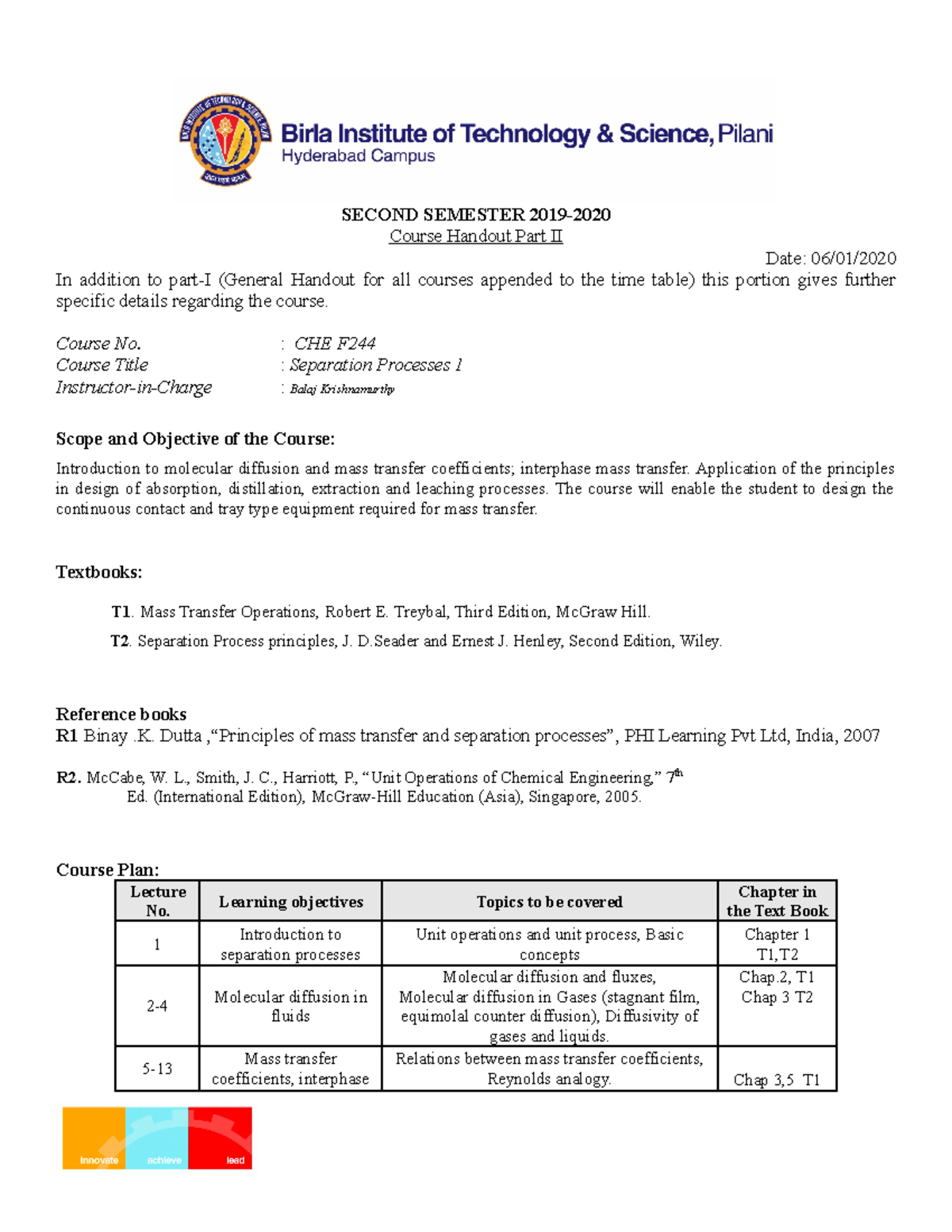 CHE F244-SP I 2020Handout - SECOND SEMESTER 2019- Course Handout Part II Date: 06/01/ In ...