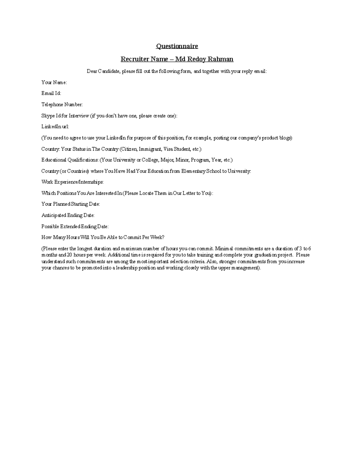 Questionnaire for you - Questionnaire Recruiter Name – Md Redoy Rahman Dear Candidate, please ...