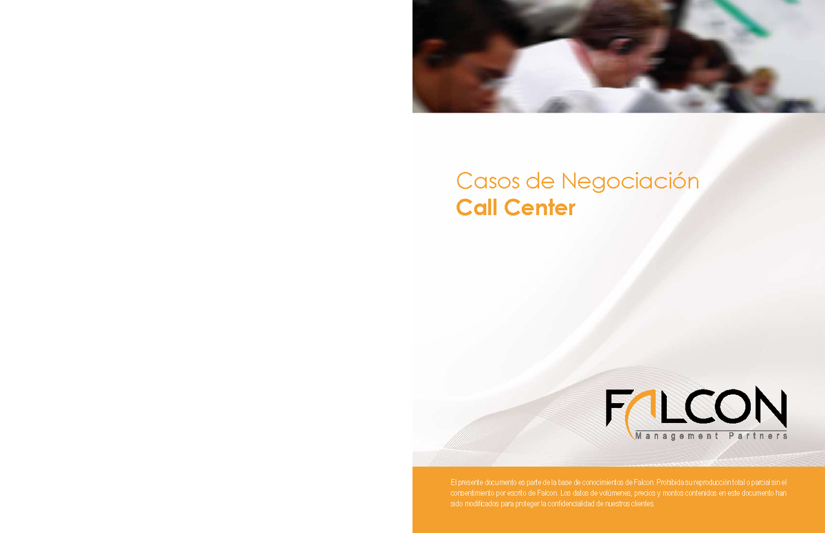 Caso Call Center - hola - El presente documento es parte de la base de ...