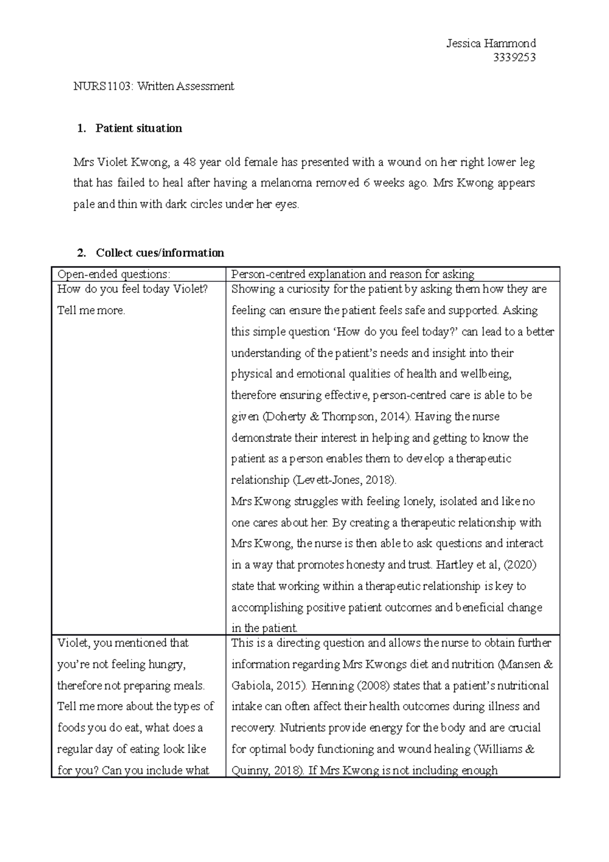 Written Assessment - Patient situation Mrs Violet Kwong, a 48 year old ...