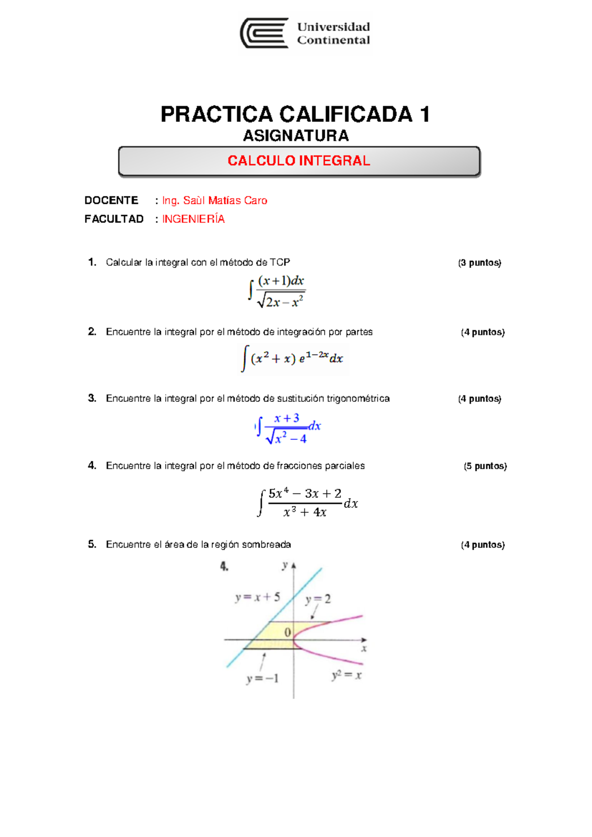 Formulas DE Calculo - PRACTICA CALIFICADA 1 ASIGNATURA DOCENTE : Ing ...